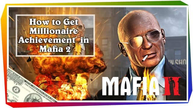 How to Get Millionare Achievement in Mafia 2. The Legit Way. • Tarantulo.lt