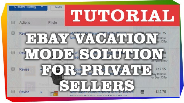 eBay Vacation Mode Solution for private sellers • Tarantulo.lt